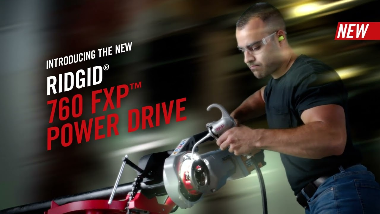 RIDGID 760 FXP Power Drive | New Equipment Digest