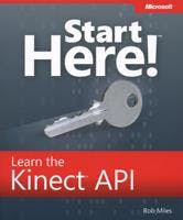 Start Here! Learn the Kinect API | New Equipment Digest