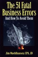 The 51 Fatal Business Errors | New Equipment Digest